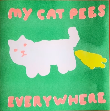My Cat Pees Everywhere – Slow Burn Books